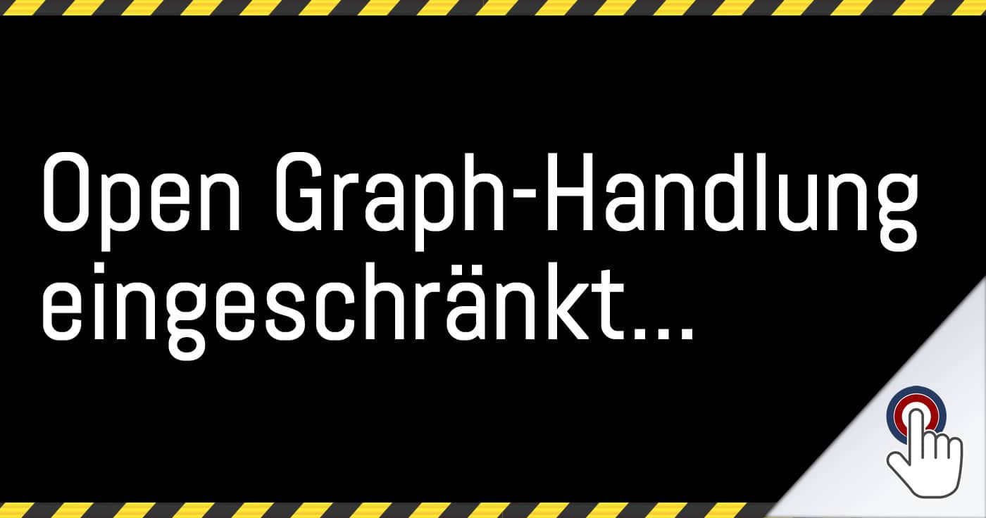 Facebook “open Graph Handlung Eingeschränkt” 0759